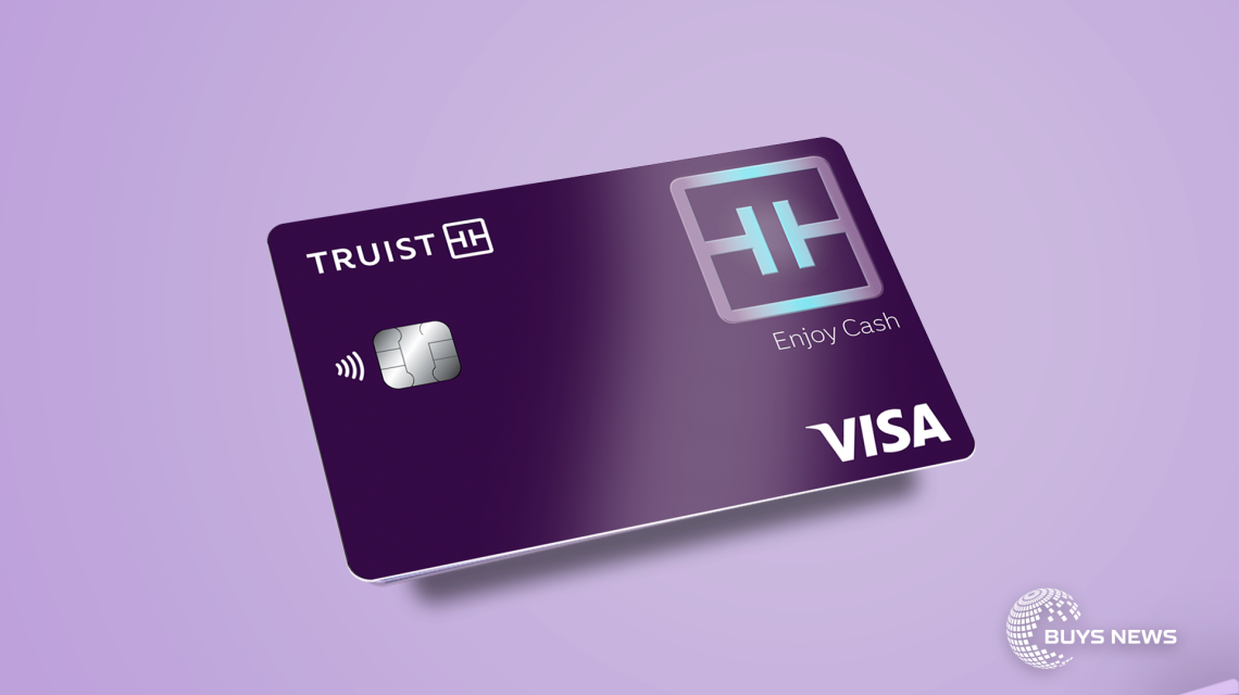 Make Every Purchase Count with the Truist Cash Rewards Card - buysnews