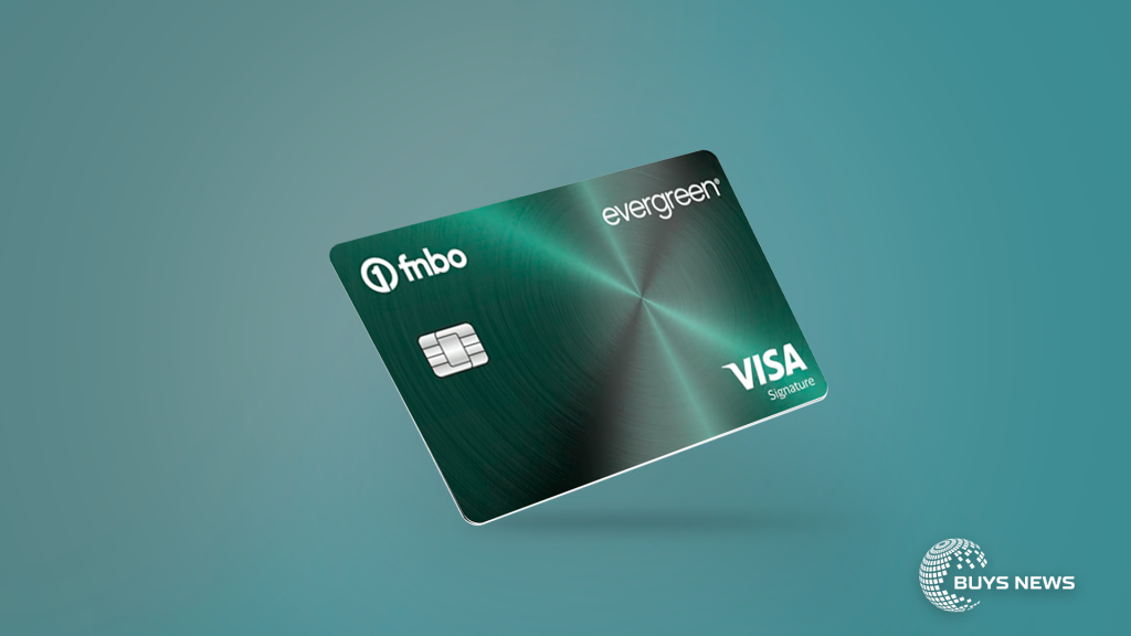 FNBO Evergreen Credit Card: More Benefits, FAQs, and Apply Today ...